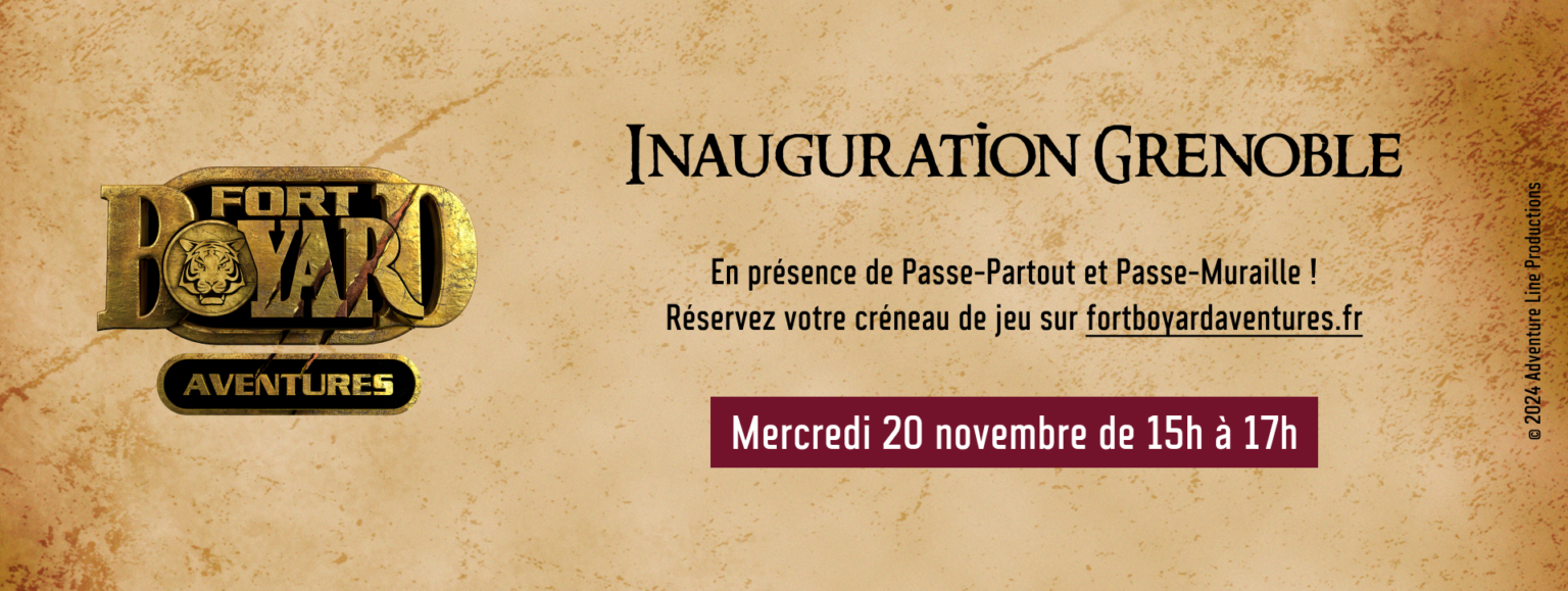Inauguration Grenoble - Fort Boyard Aventures
